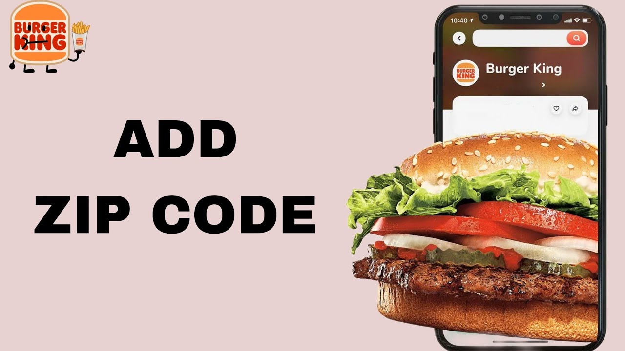 How To Add Zip Code On Burger King App - YouTube