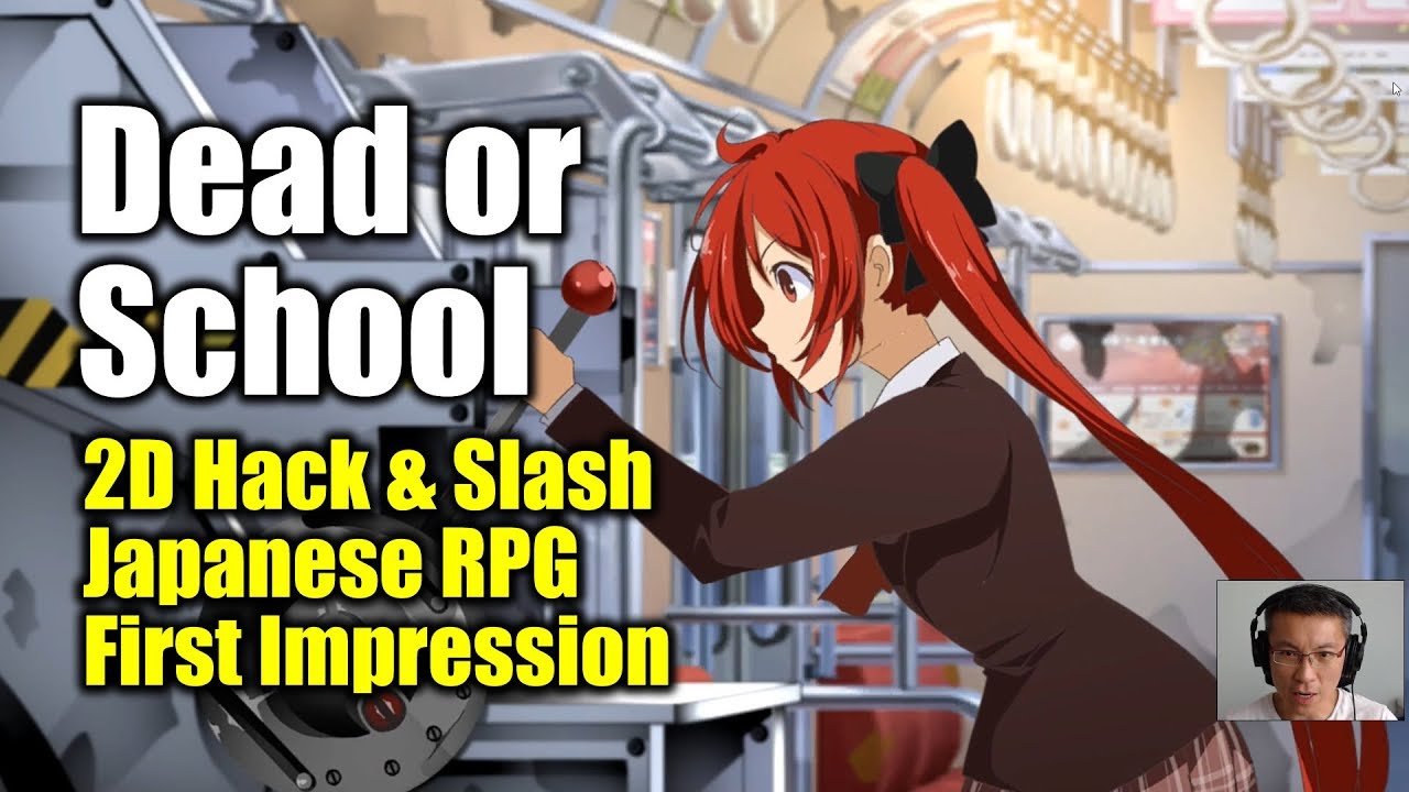 [Dead or School] 2D Hack & Slash JRPG / First Impression - YouTube