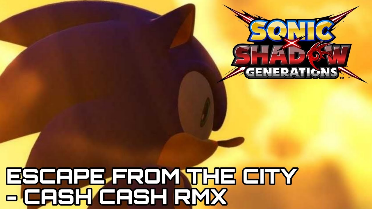 Sonic The Hedgehog Sunset Tunes - Escape From The City - Cash Cash RMX ...