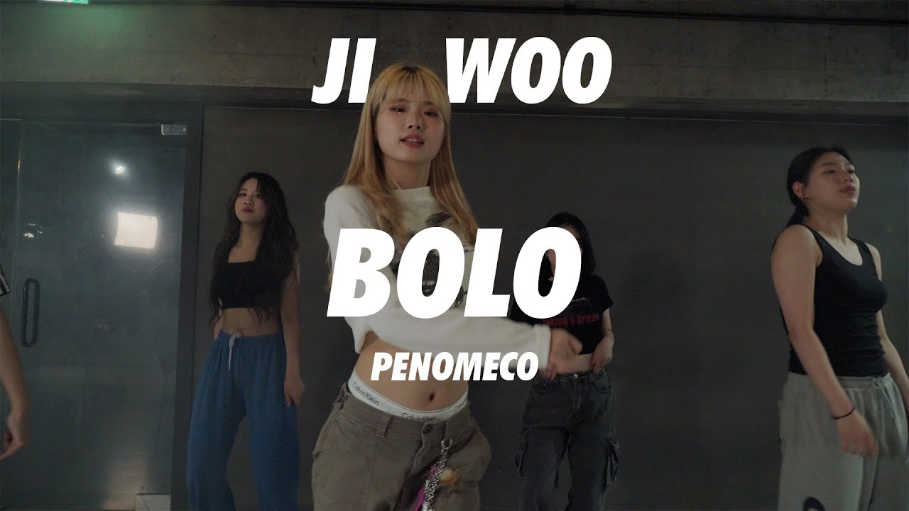페노메코 PENOMECO - BOLO / Jiwoo Choreography - YouTube