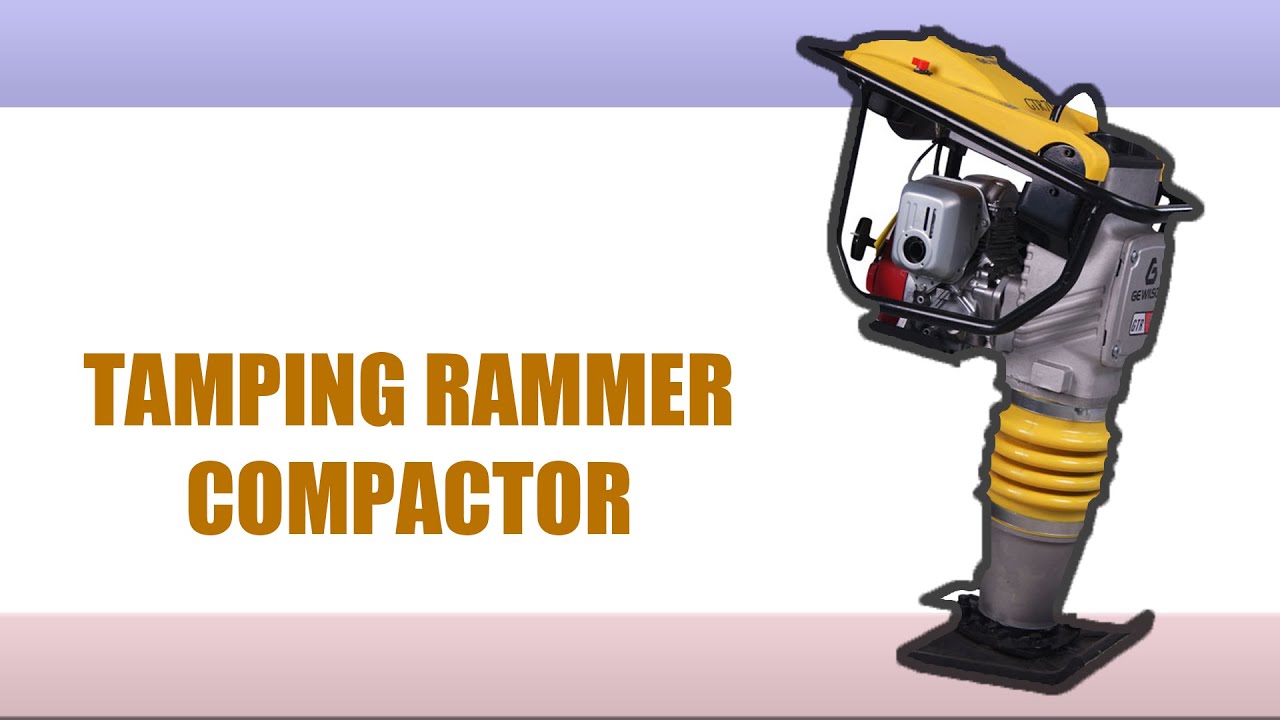 Tamping Rammer Compactor for compaction works - YouTube