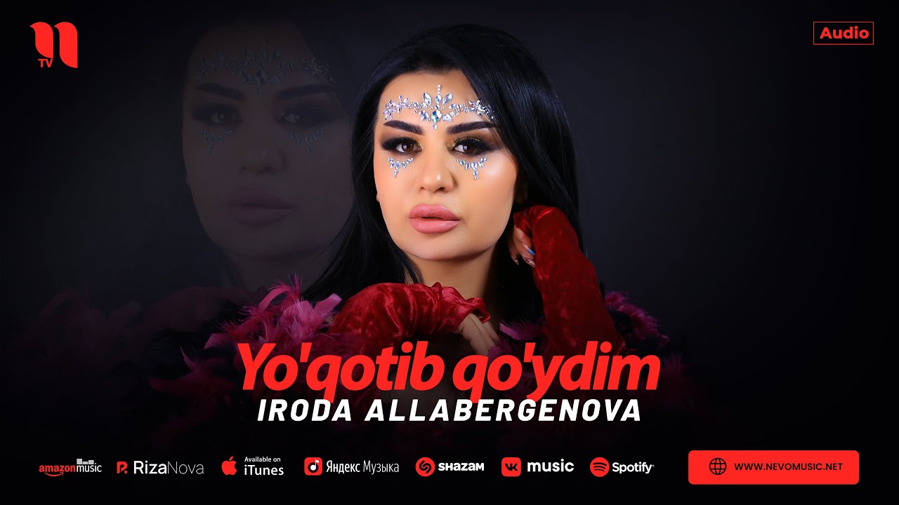 Iroda Allabergenova - Yo'qotib qo'ydim (audio 2025) - YouTube