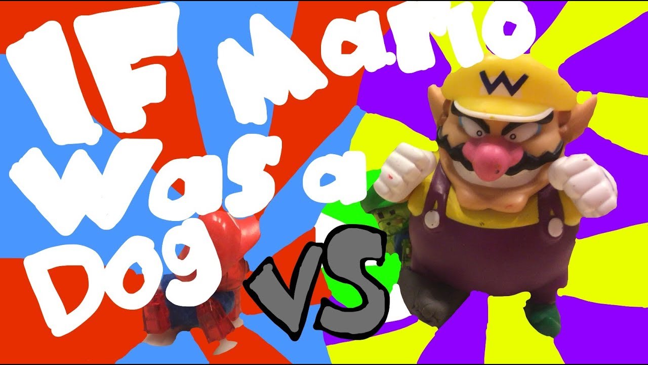 If Mario Was A Dog Episode 2: Mario VS Wario - YouTube