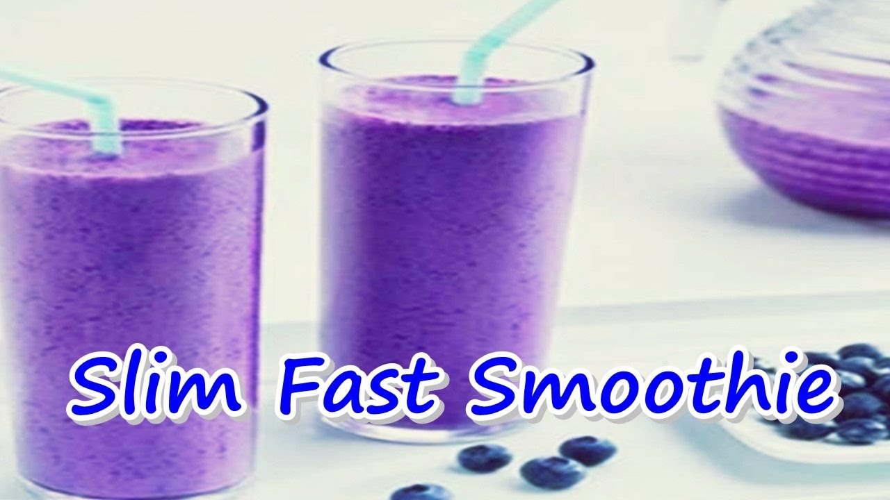 Slim Fast Smoothie - Blueberry Smoothie Recipe - YouTube