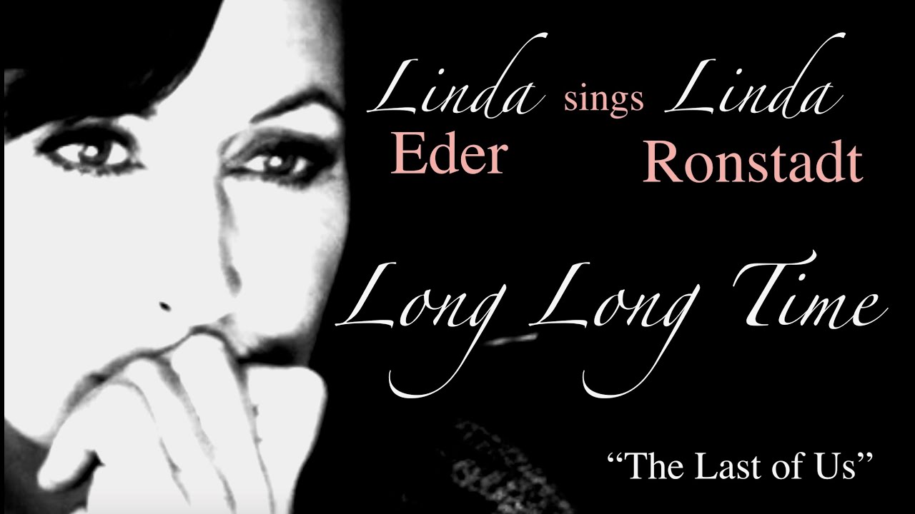 "Long Long Time" Linda Eder sings Linda Ronstadt - YouTube