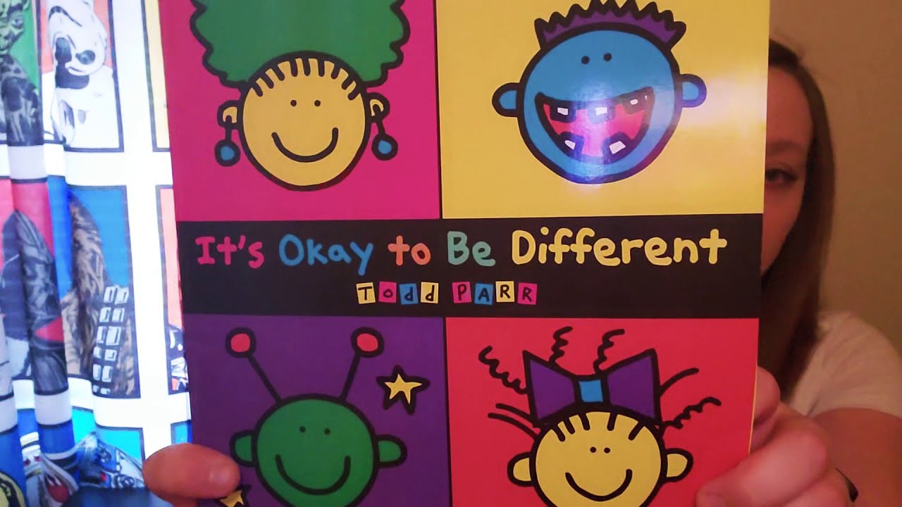 It's Okay to Be Different by Todd Parr - YouTube