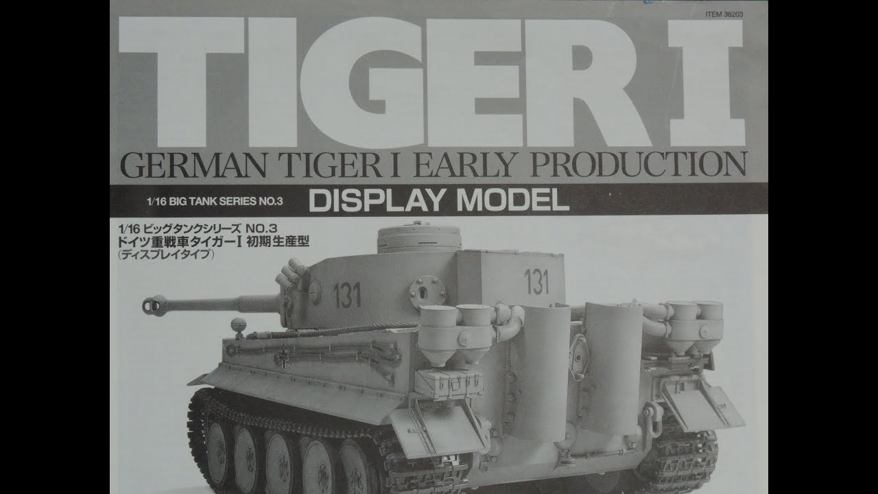 TAMIYA 1-16 TIGER 1 EARLY DISPLAY MODEL KIT OVERVIEW. - YouTube