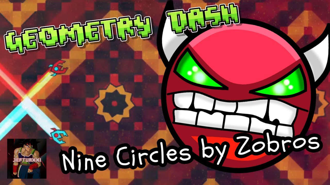 I BEAT "NINE CIRLES" by Zobros (Hard Demon) - Geometry Dash - YouTube