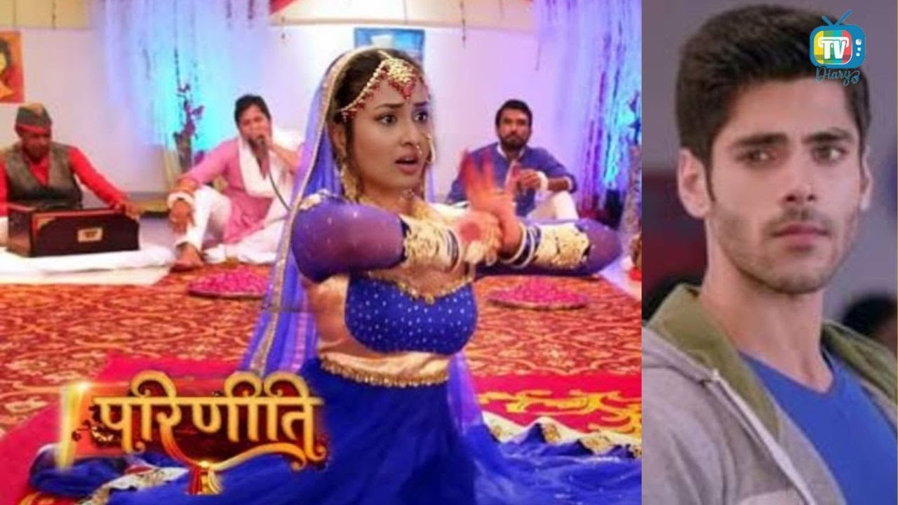 PARINEETI: Pari New Lover Entry, Romanic Sequence In The Show| Upcoming ...