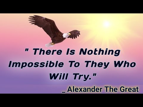 There Is Nothing Impossible To They Who Will Try || The Best Life ...