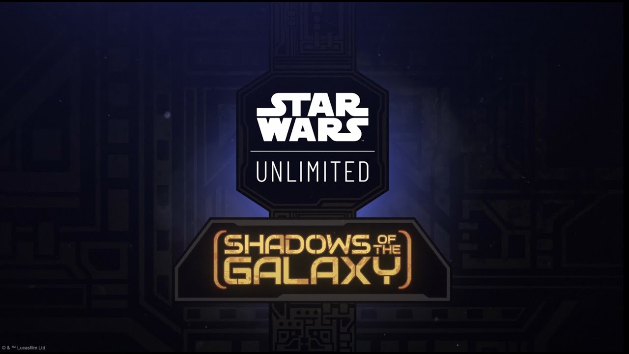 Star Wars™: Unlimited - Shadows of the Galaxy Launch Trailer - YouTube