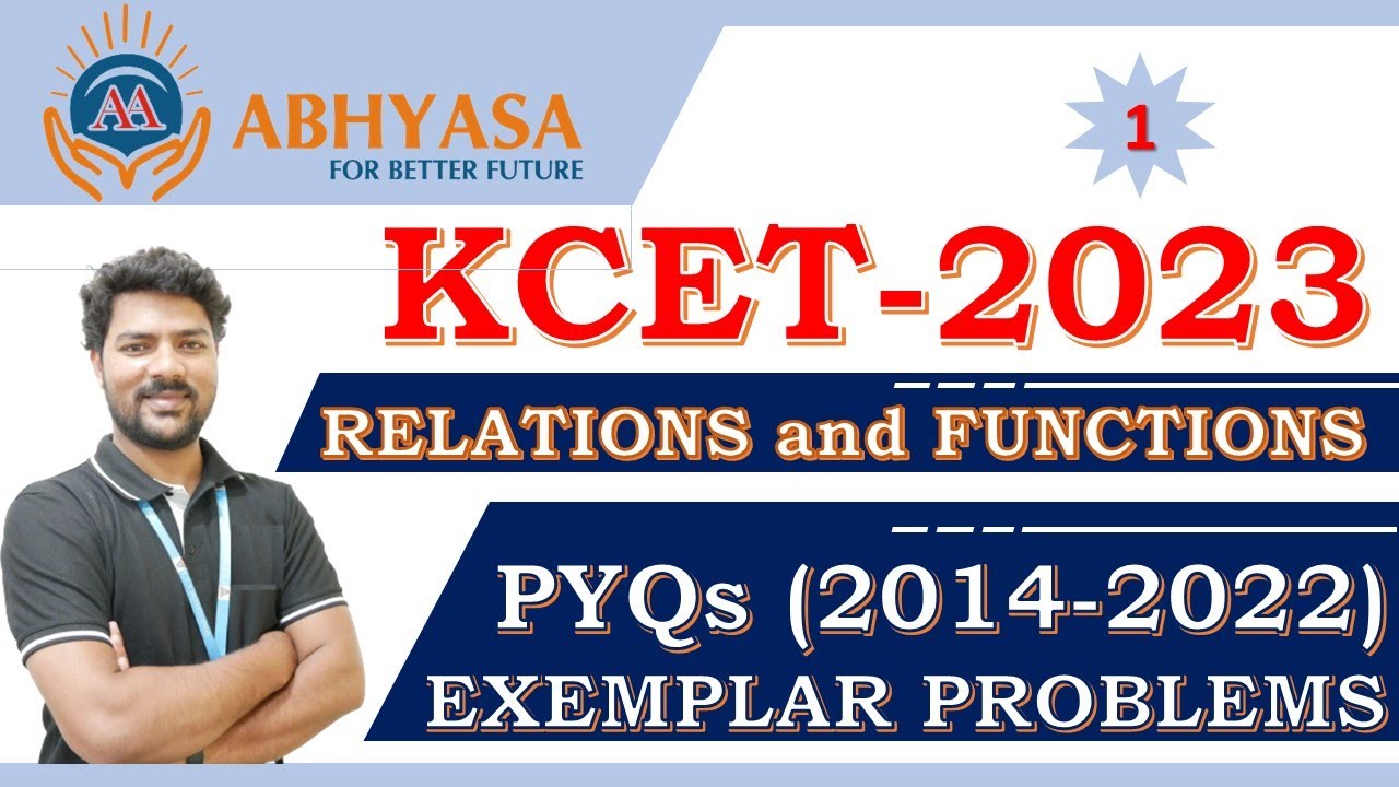 KCET 2024 RELATIONS AND FUNCTIONS | PYQs and EXEMPLAR PROBLEMS - YouTube