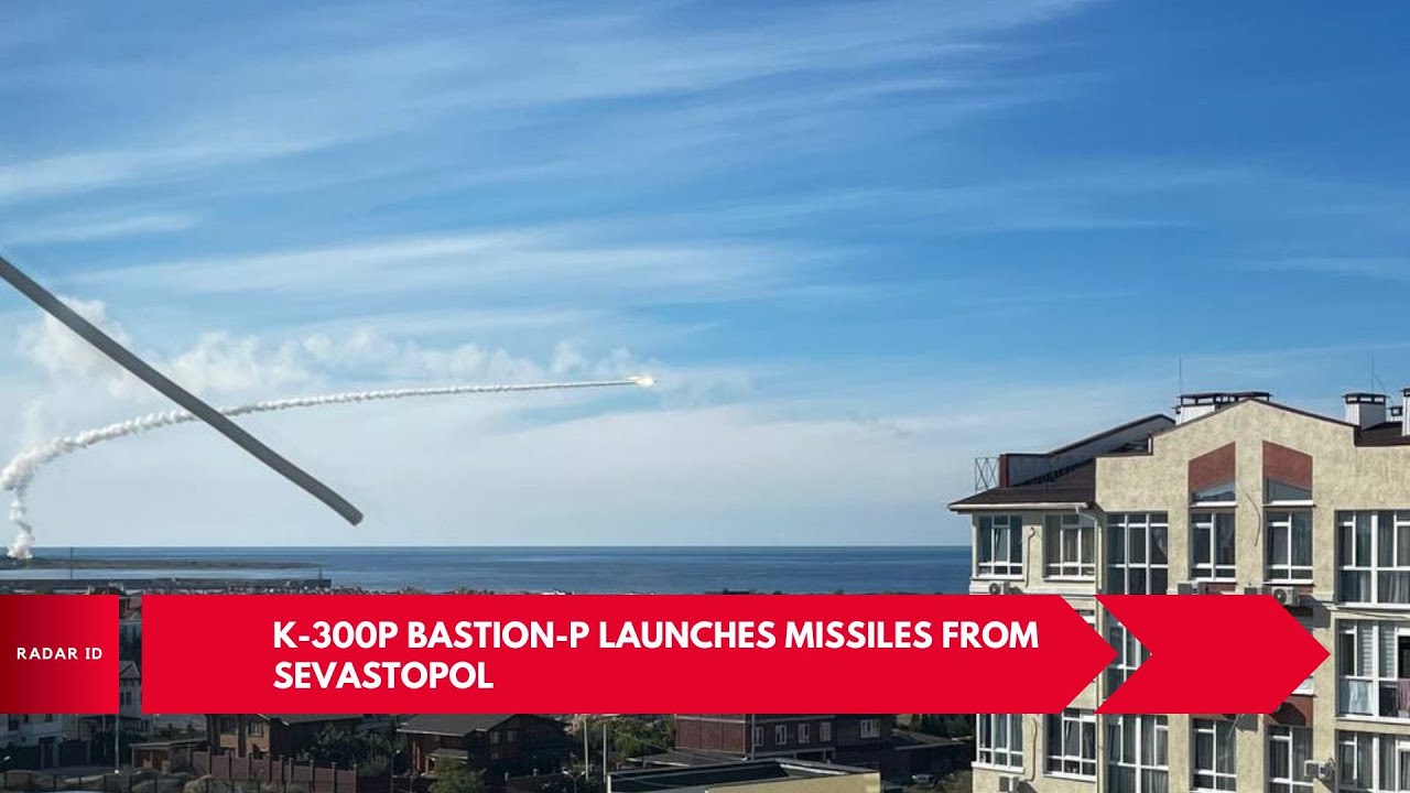 K-300P Bastion P launches missiles from Sevastopol targeting Ukraine's ...