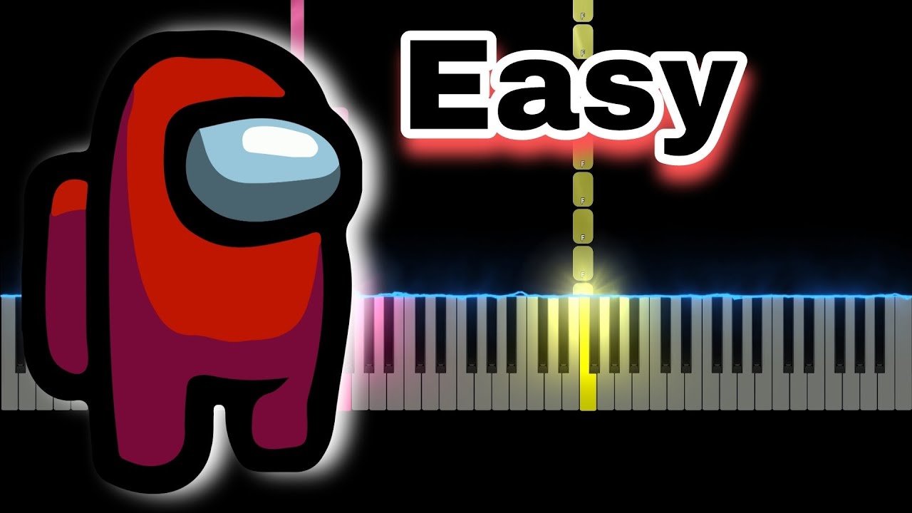 Among Us Drip Theme (Easy Piano Tutorial) - YouTube