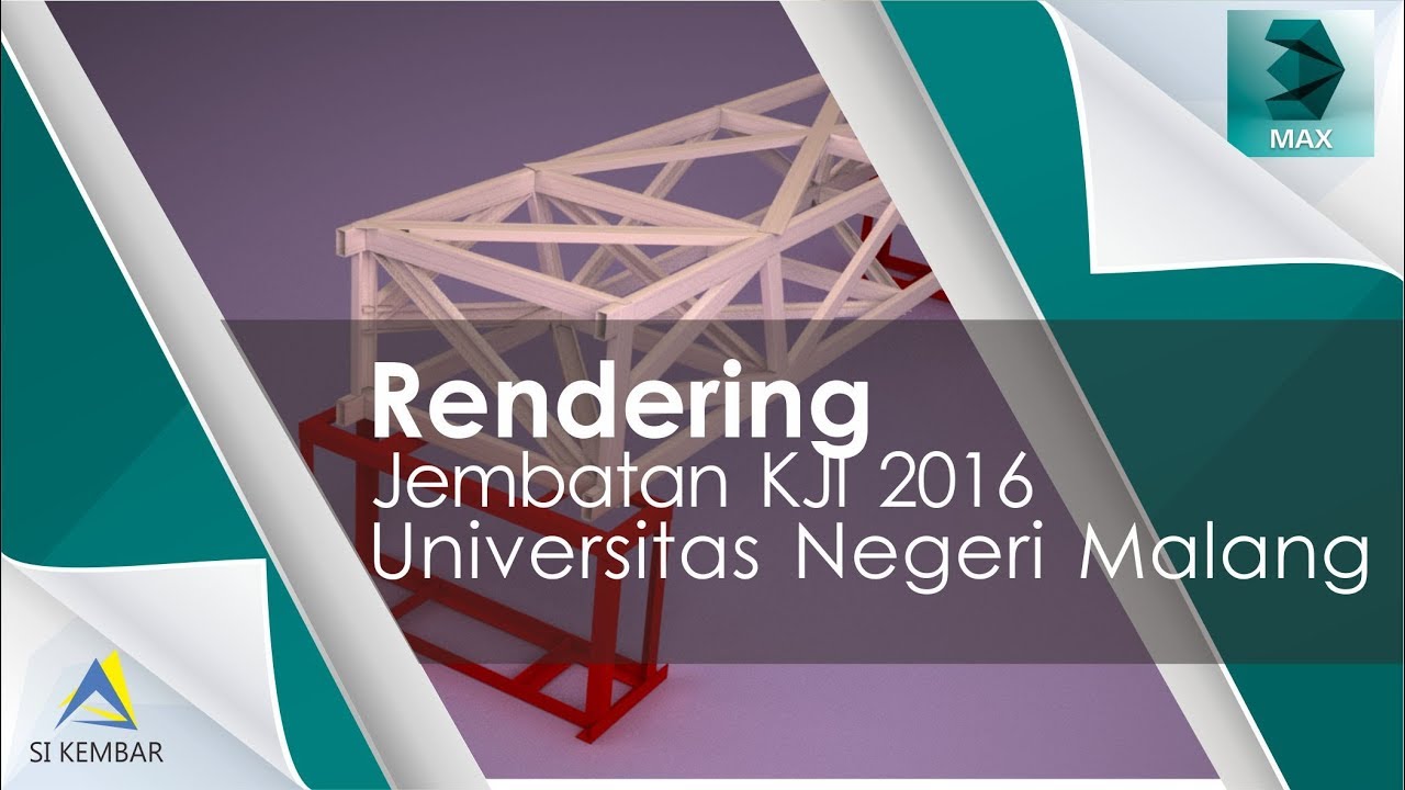 Rendering Jembatan baja ringan Untuk Lomba KJI - Kompetisi Jembatan ...
