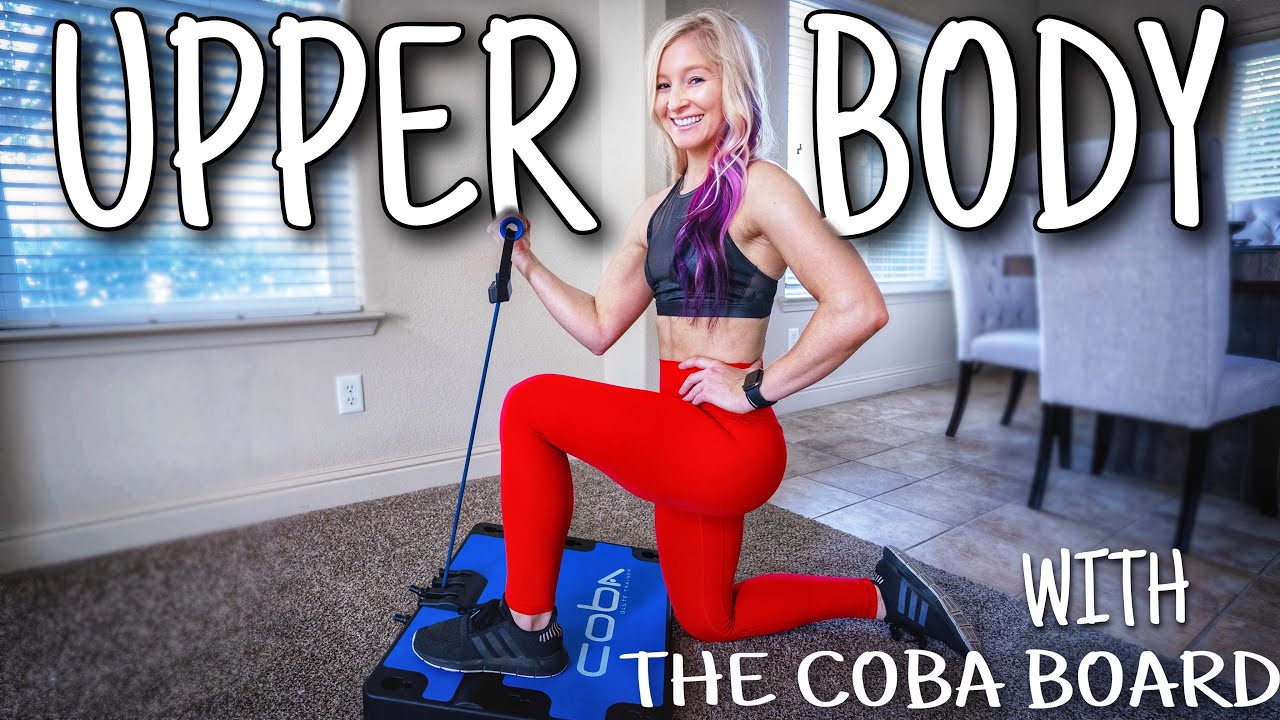 UPPER BODY AT HOME WORKOUT || THE COBA BOARD - YouTube