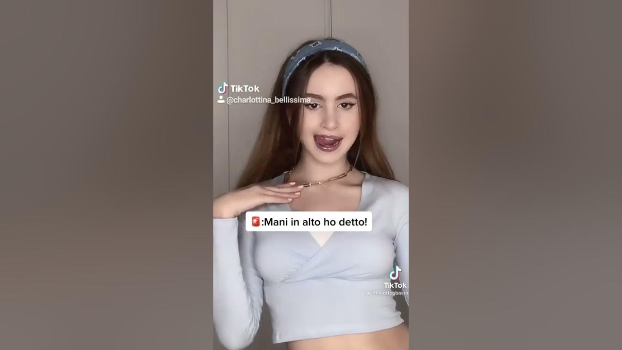 Alcuni Tik Tok Di Charlotte M E Ilaria Youtube