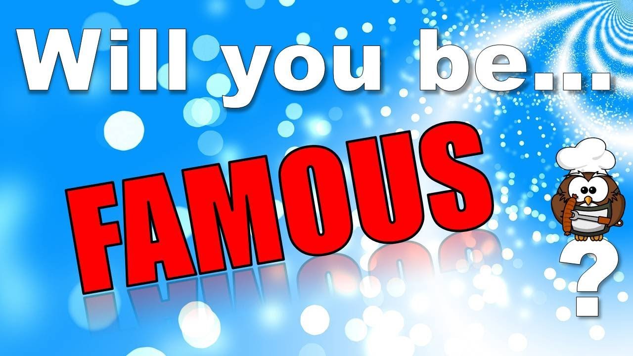 Will You Be Famous Personality Quiz YouTube will-you-be-famous-personality-quiz-youtube