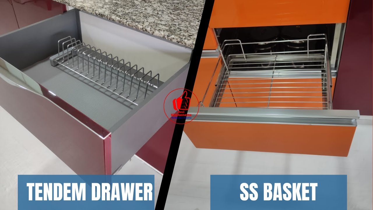 Difference between Tendem Drawer & SS basket modular kitchen and ...