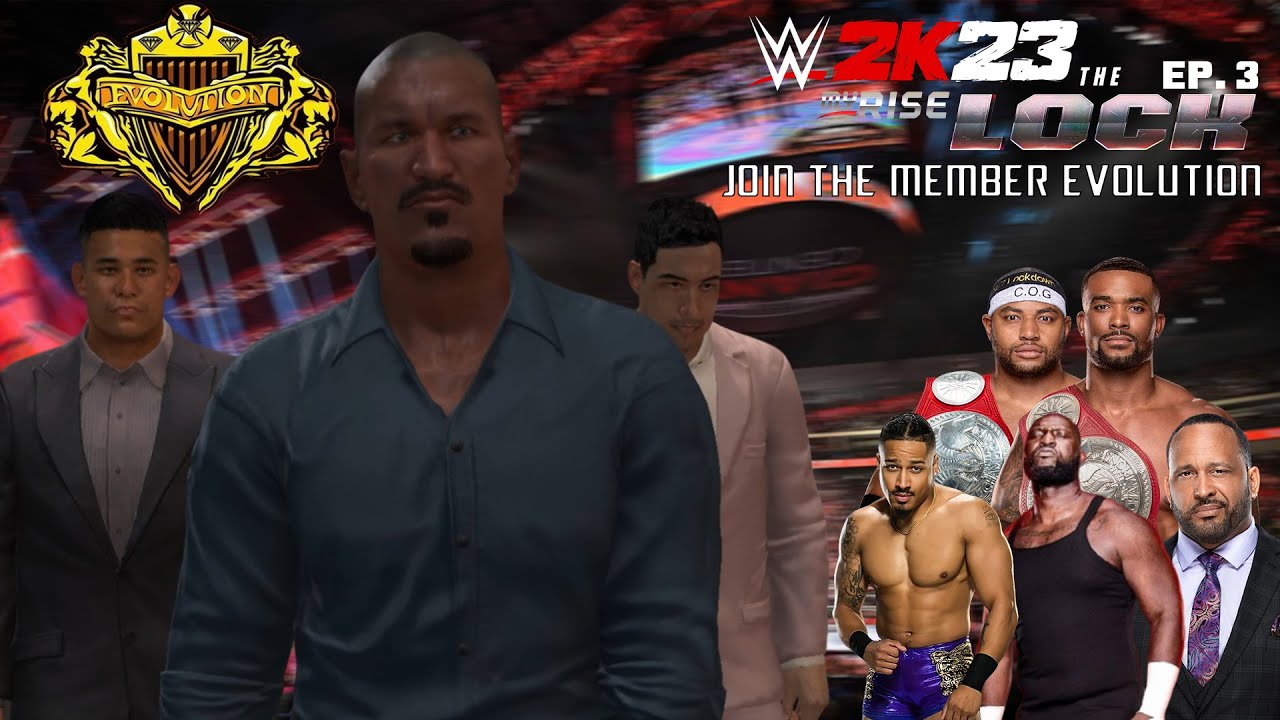 WWE 2K23 : MyRise The Lock | Walkthrough EP. 3 - Join The Member Evolution - YouTube