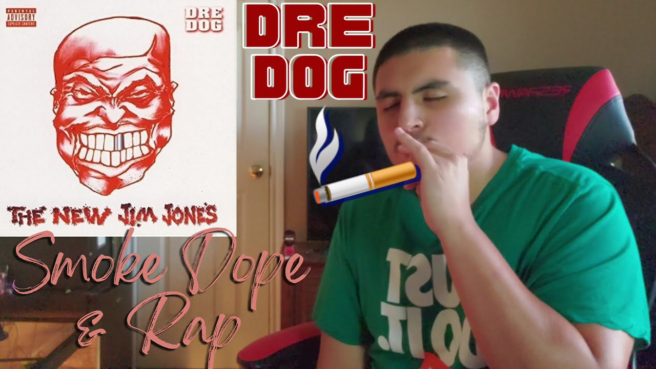 Dre Dog - Smoke Dope And Rap | REACTION - YouTube