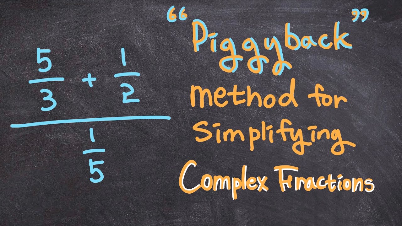 [MATHit] How To Carry Out Operations Of Complex Fractions And Simplify ...