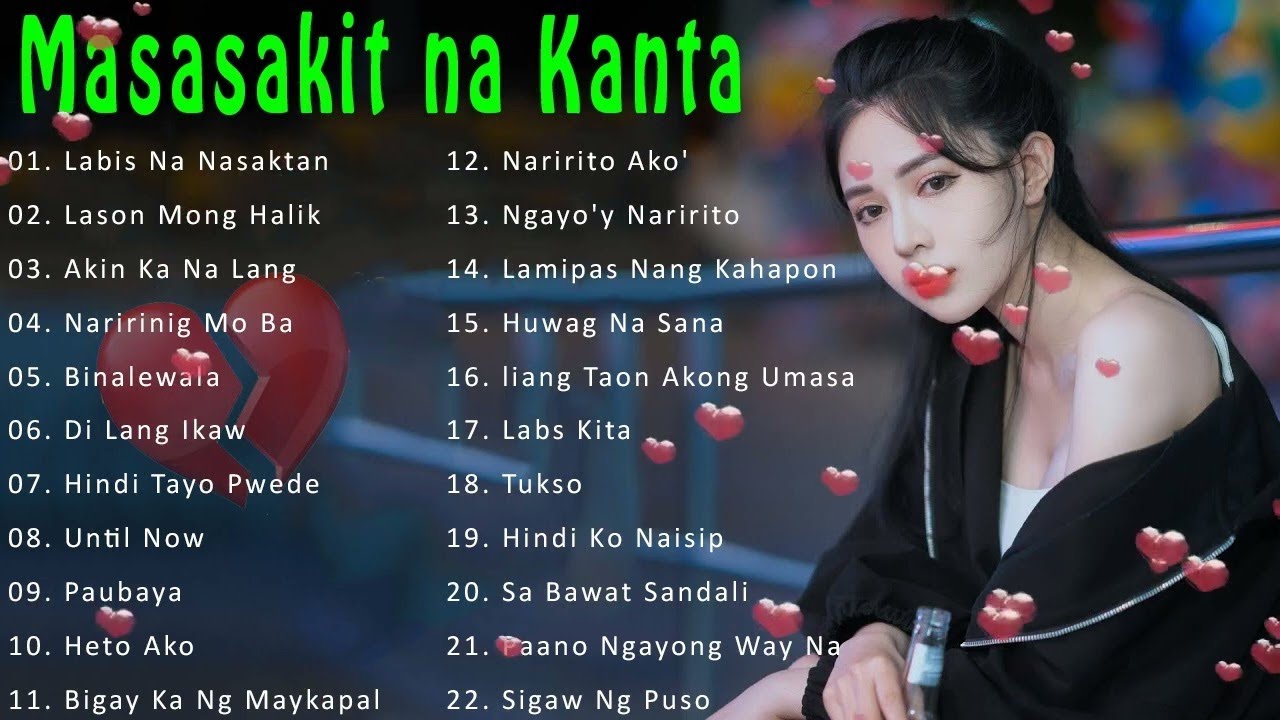 LASON MONG HALIK- Masakit Na Kanta Para Sa Mga Broken - Mga Kanta Na ...