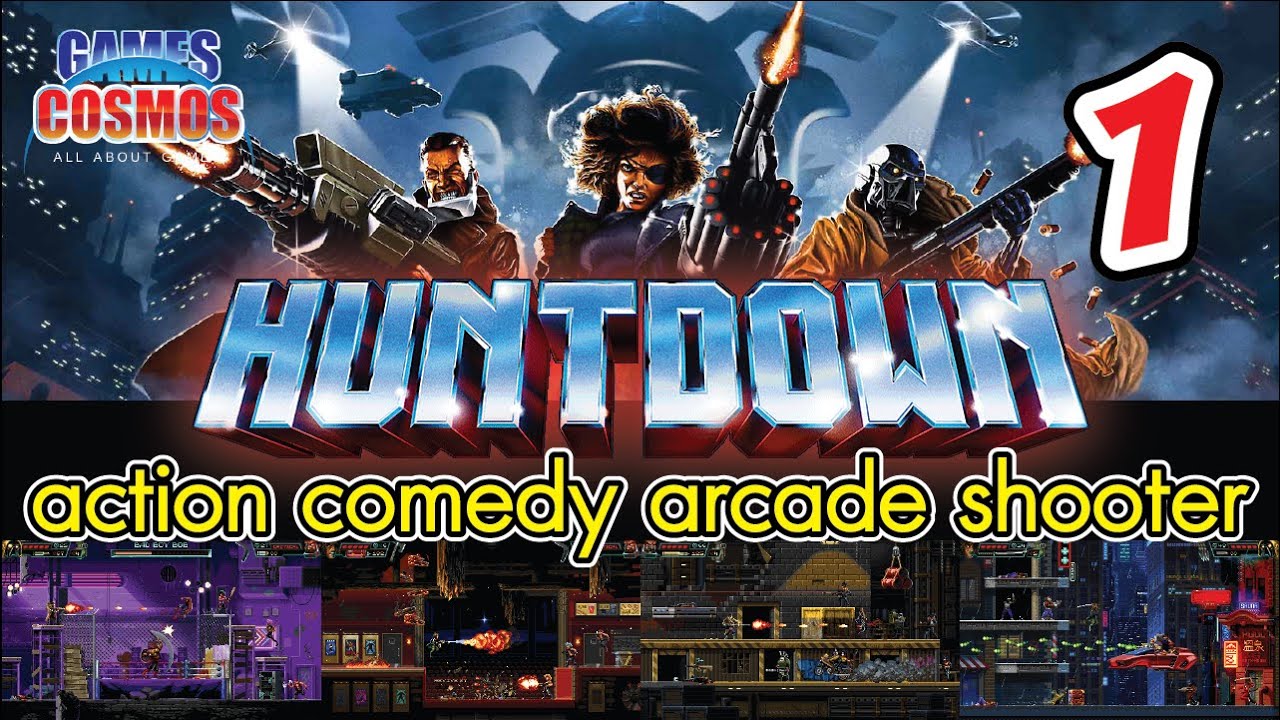 Huntdown-01-action comedy arcade shooter GamesCosmos - YouTube