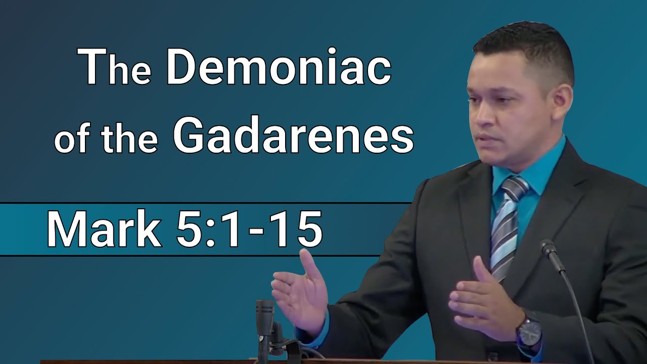 The Demoniac Of The Gadarenes Mark 5 1 15 Gospel Meeting October the-demoniac-of-the-gadarenes-mark-5-1-15-gospel-meeting-october