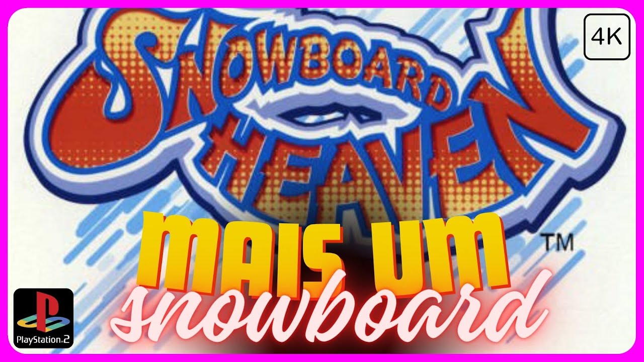 SNOWBOARD HEAVEN (PS2) GAMEPLAY 4K 60FPS - YouTube