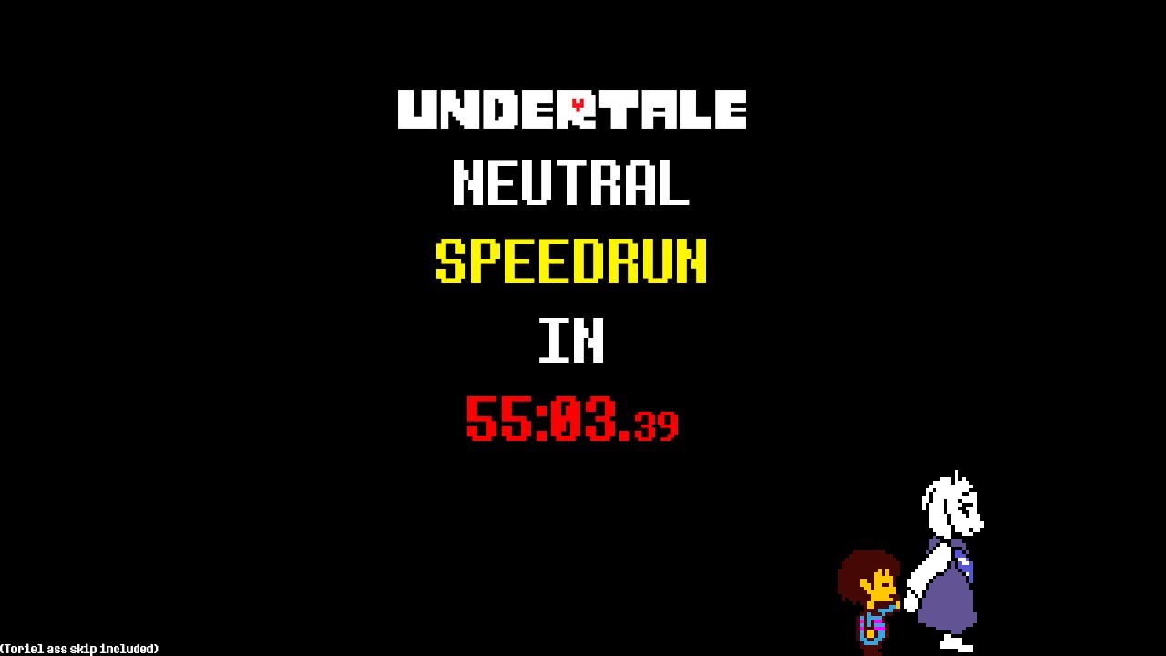 UNDERTALE neutral SPEEDRUN in 55:03.39 - YouTube