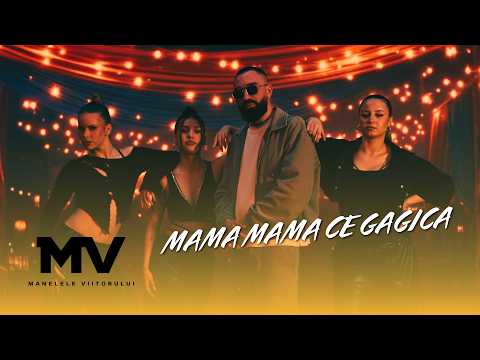 Manelele Viitorului x Tanu Music - MAMA MAMA CE GAGICA (Official Video)