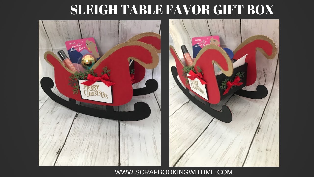 SLEIGH TABLE FAVOR BOX AND FREE FILES - YouTube