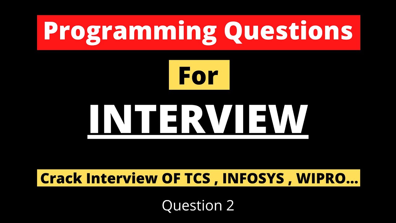 Programming Question For Interview Beginner To Advance Python programming-question-for-interview-beginner-to-advance-python