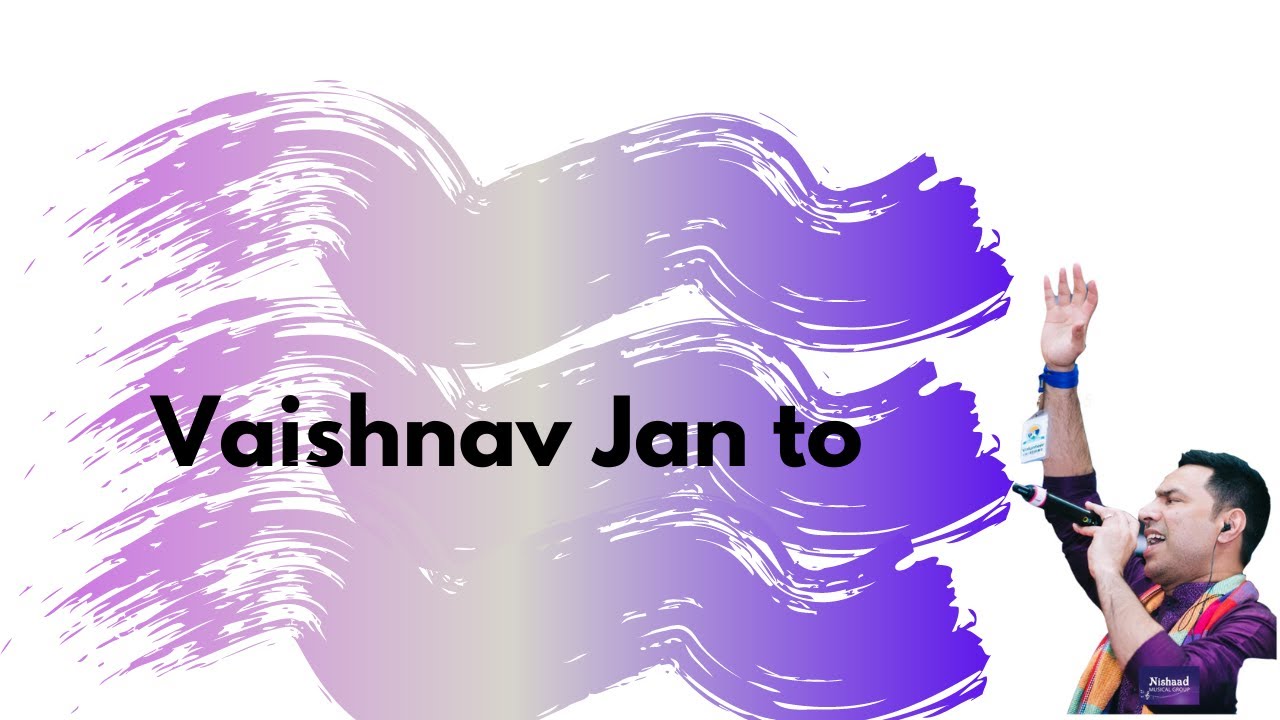 Vaishnav Jan To Tene Kahiye Je | Dharmesh CHUDASAMA - YouTube