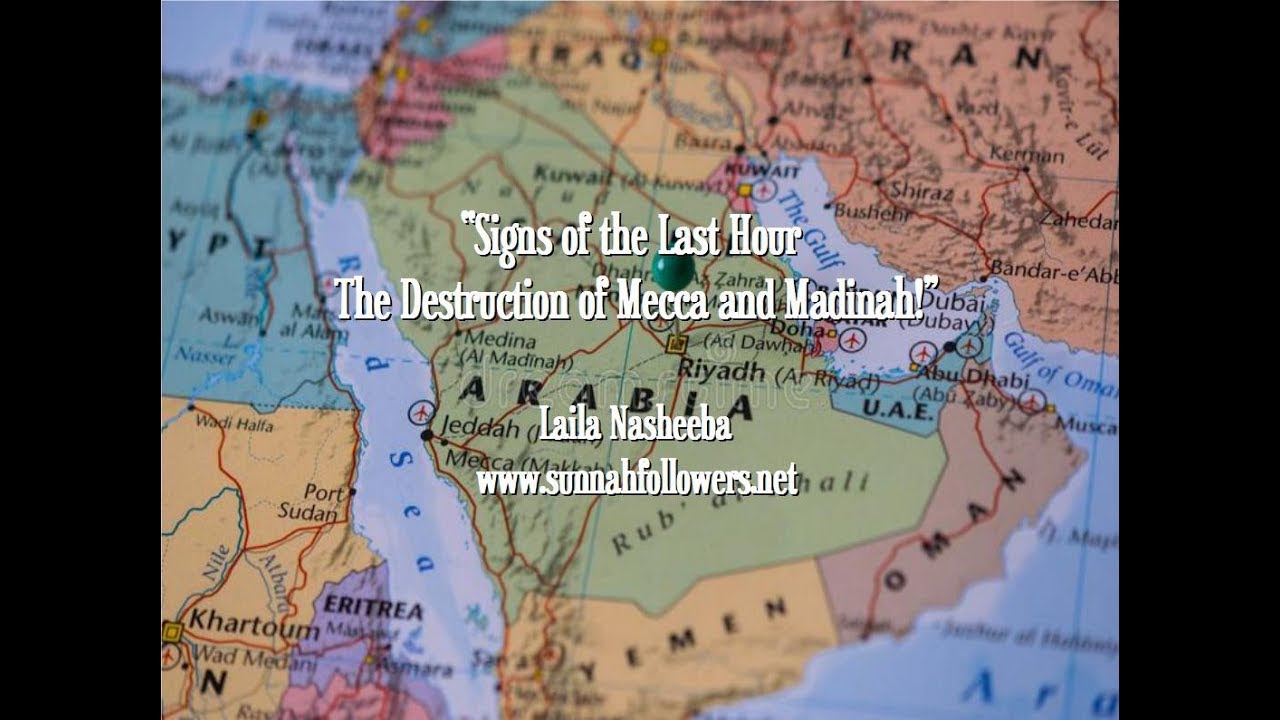 The Destruction of Mecca and Madinah and the Beast! - YouTube