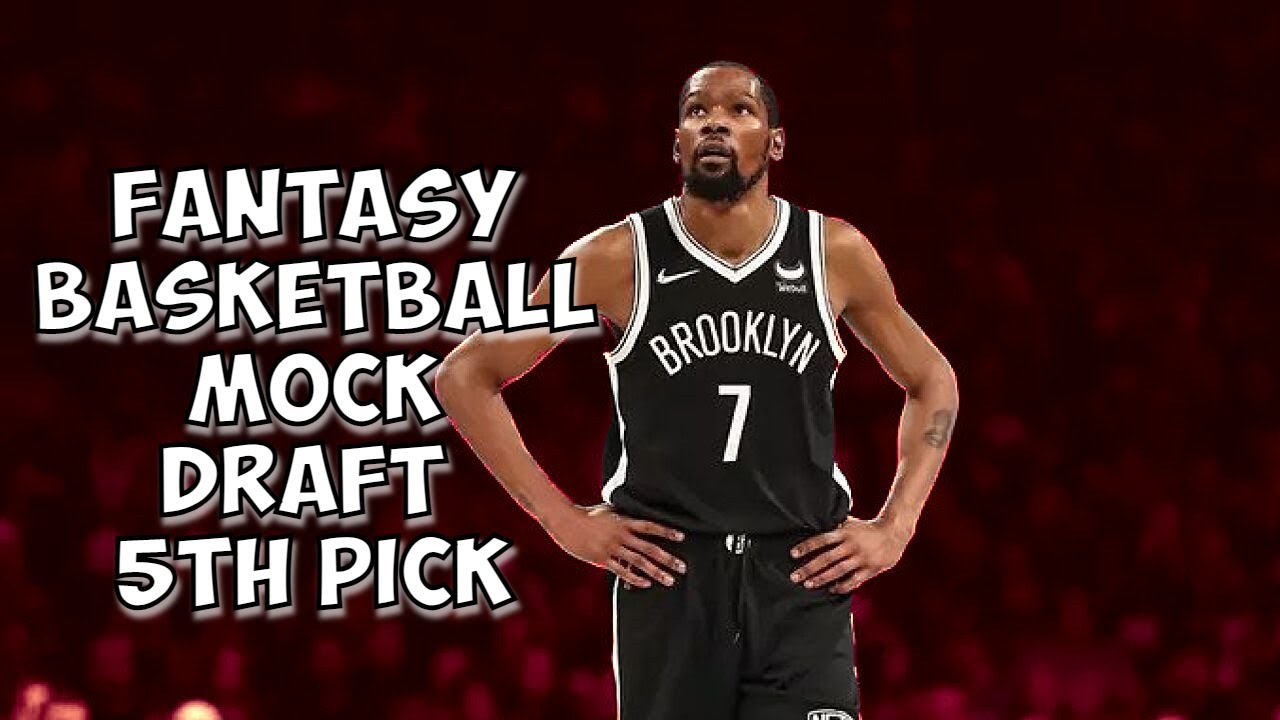 Fantasy Basketball Mock Draft : 5th Pick, 12 Team Categories League ...