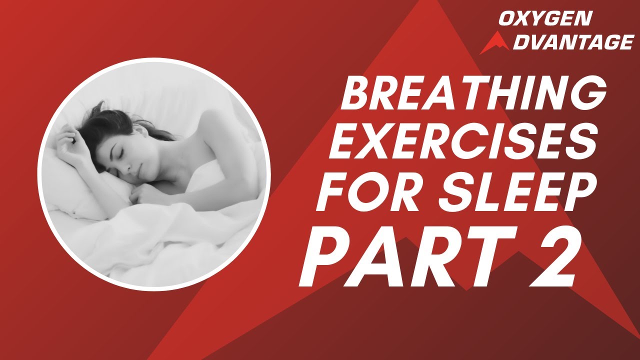 Breathing Exercises for Sleep | Part Two - YouTube