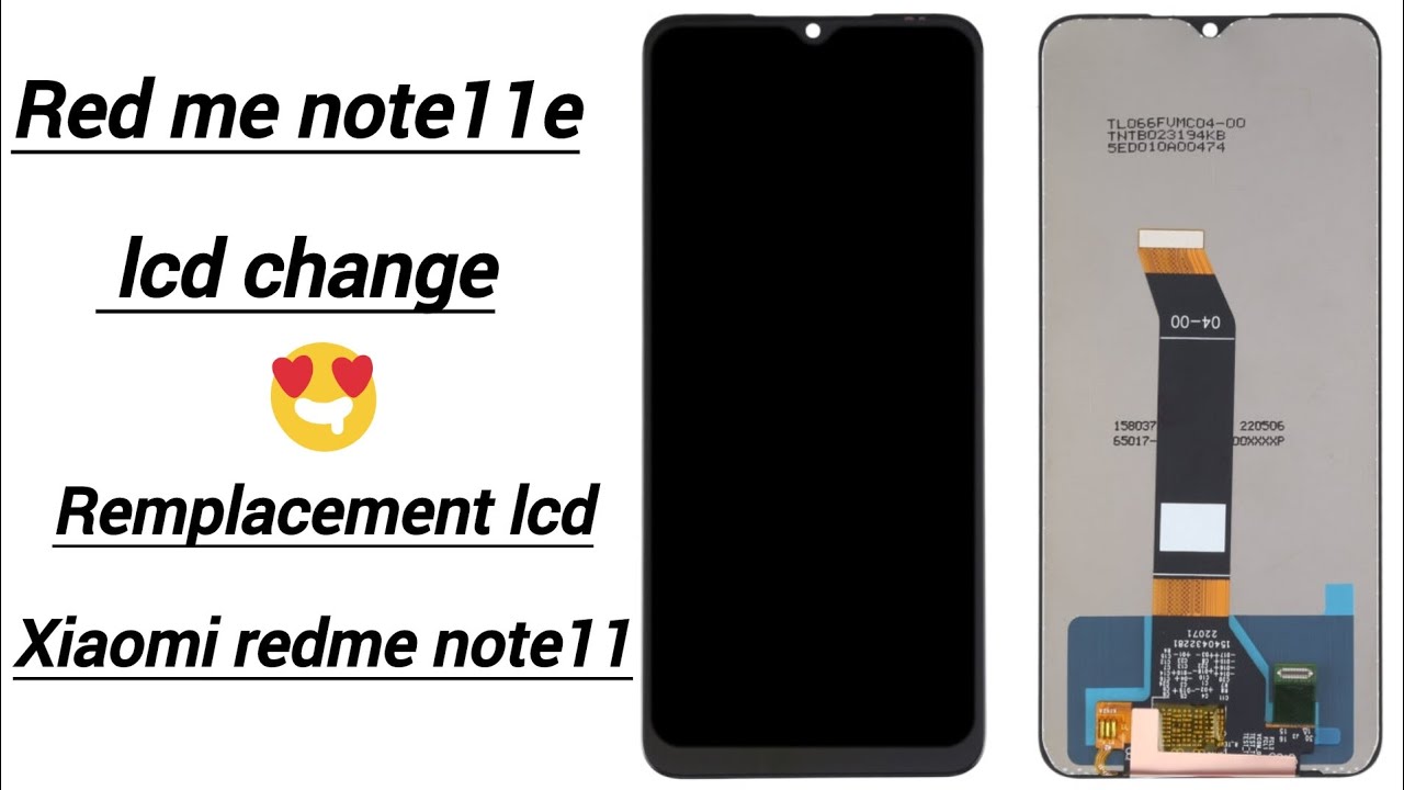 how to replace the screen Xiaomi red me note 11 / red me note 11e lcd ...