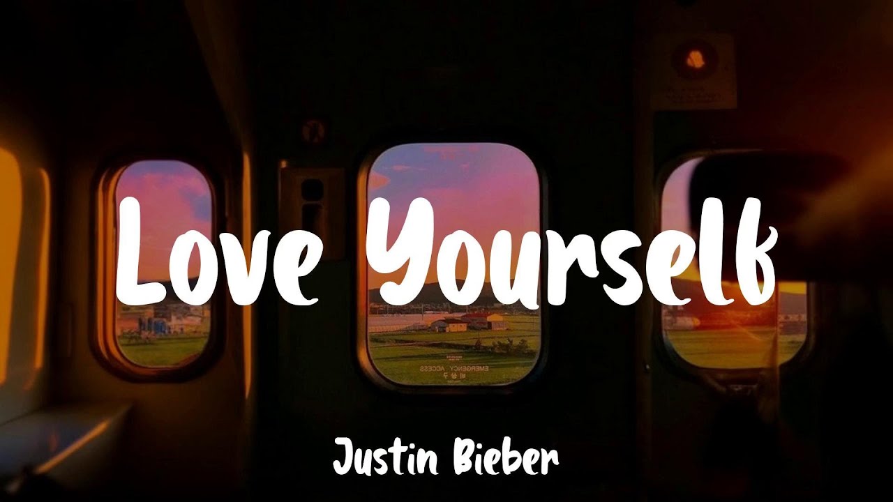 Lyrics || Justin Bieber - Love Yourself (Lyrics) || Miniature Area ...
