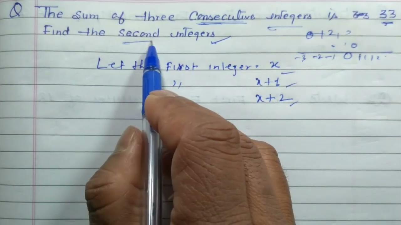 The sum of three consecutive integers is 33 find the second integer - YouTube