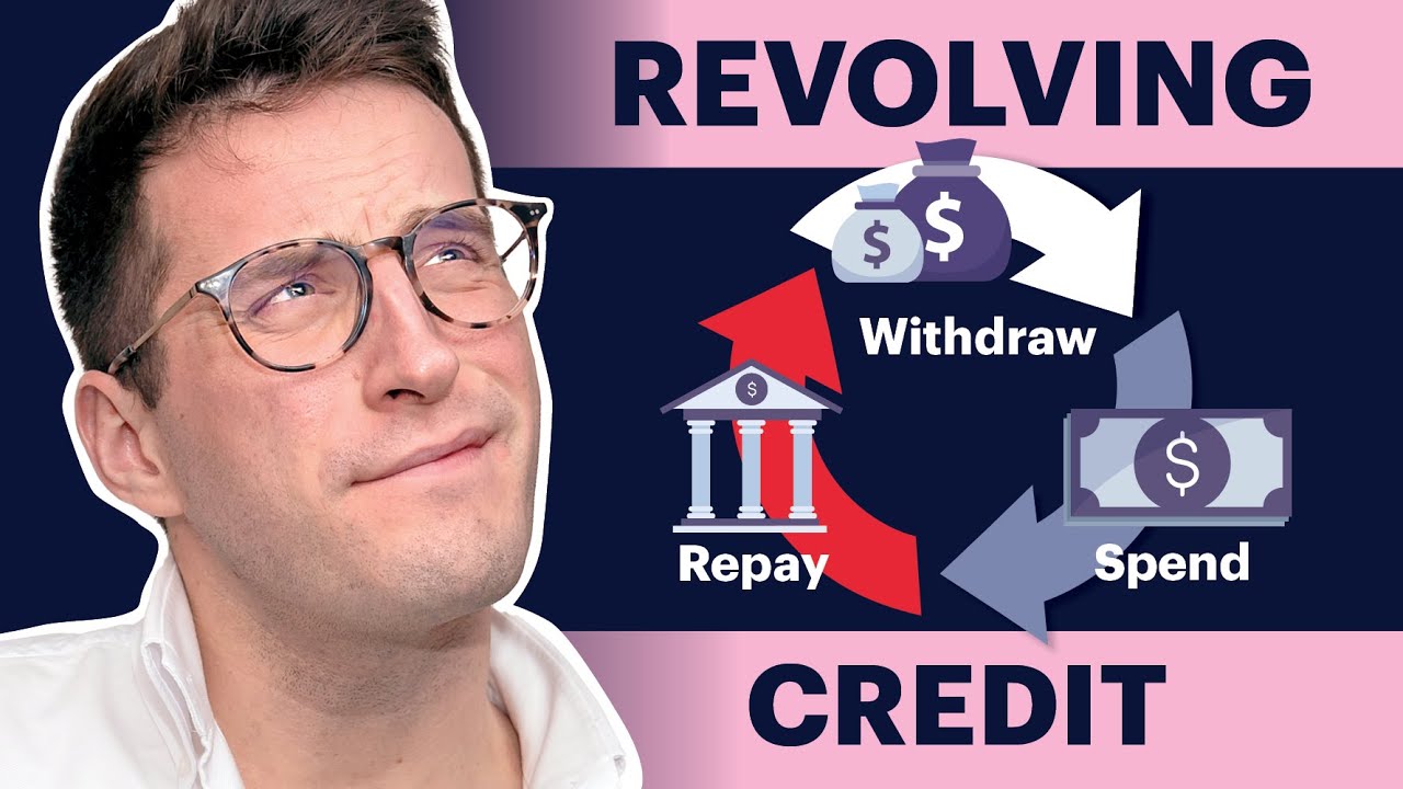 What is a Revolving Credit? | Explained - YouTube