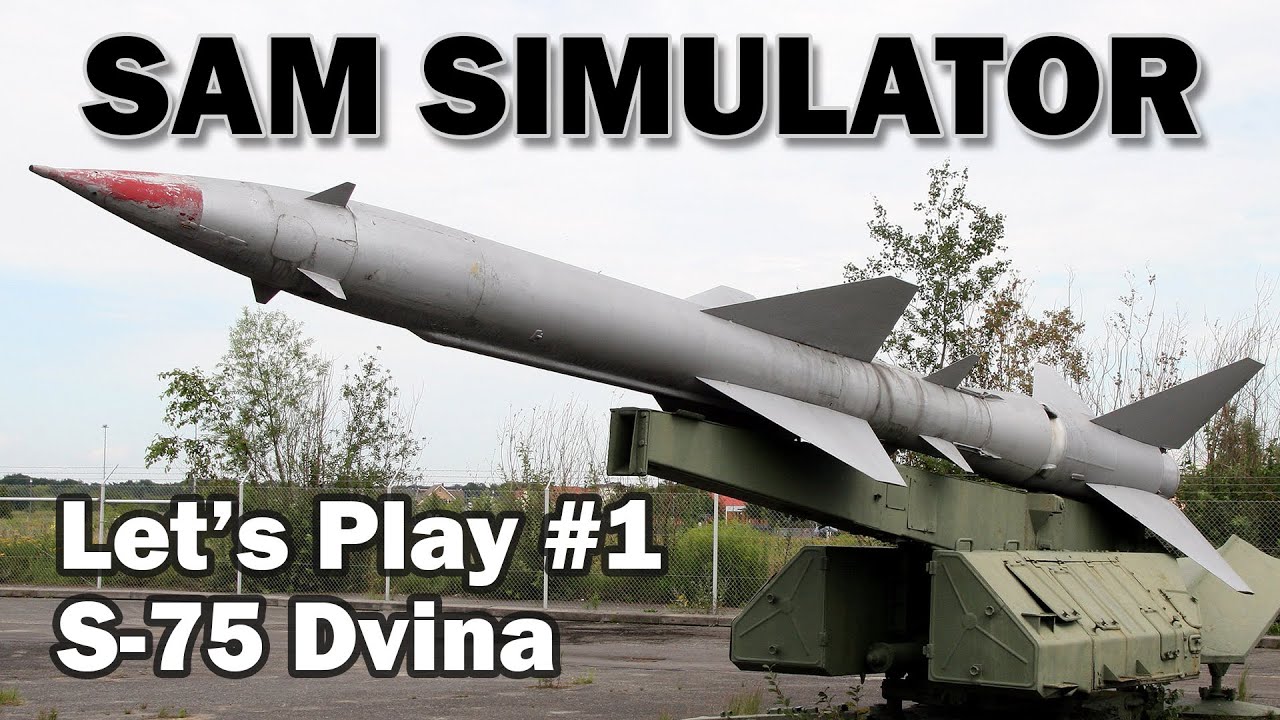 [FR] SAM SIMULATOR - Let's Play Découverte/Tuto - Simulateur de lance ...