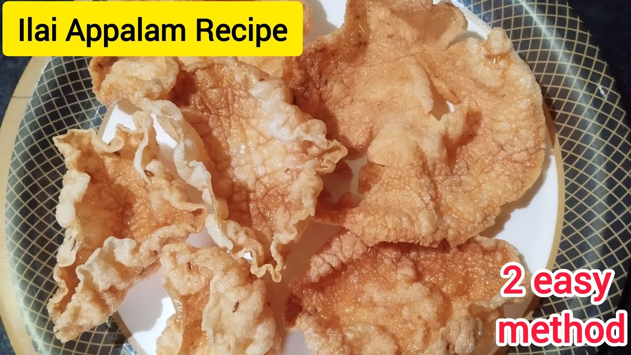 Ilai Appalam/Thattu Appalam Recipe |இந்த முறையில் சுலபமாக அப்பளம் ...