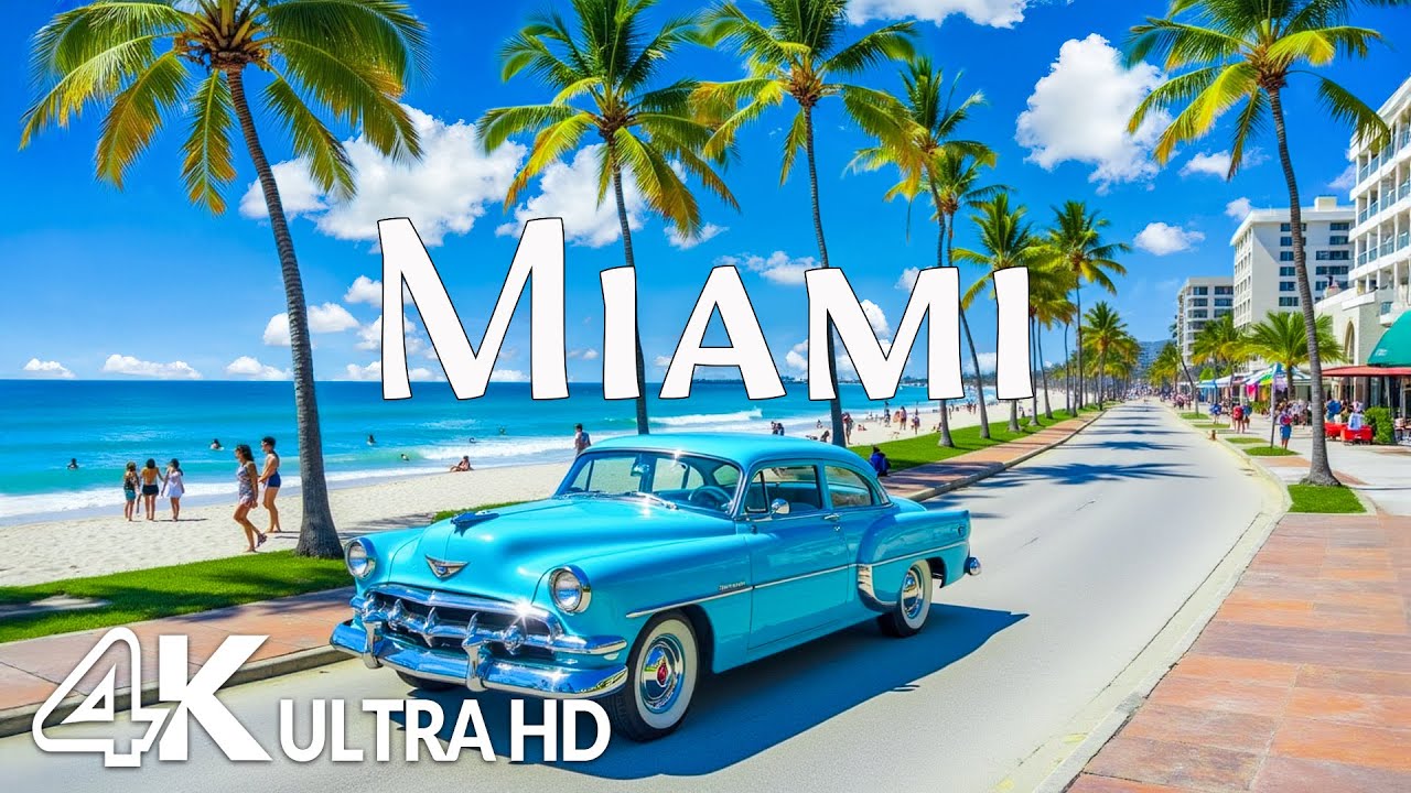 Miami 4K - Vibrant Cityscapes, Luxury Life & Miami's Iconic Beaches ...