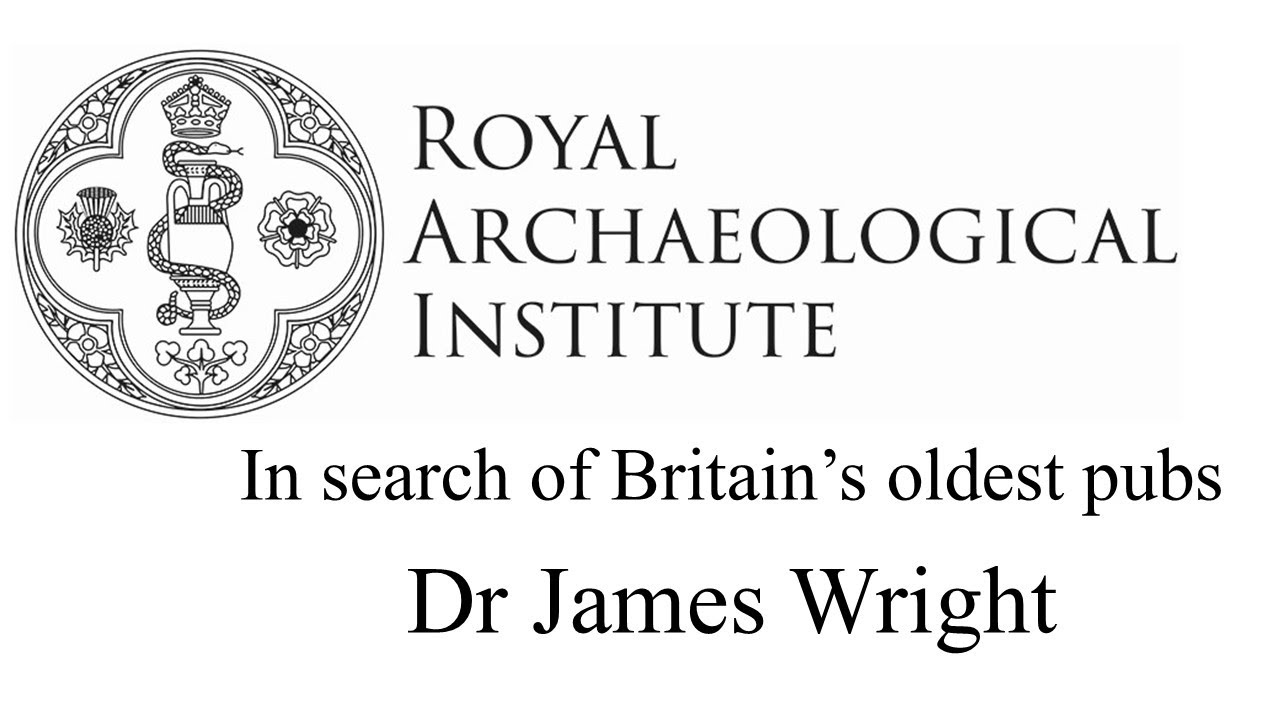 In Search of Britain’s Oldest Pubs I Dr James Wright (Triskele Heritage) - YouTube