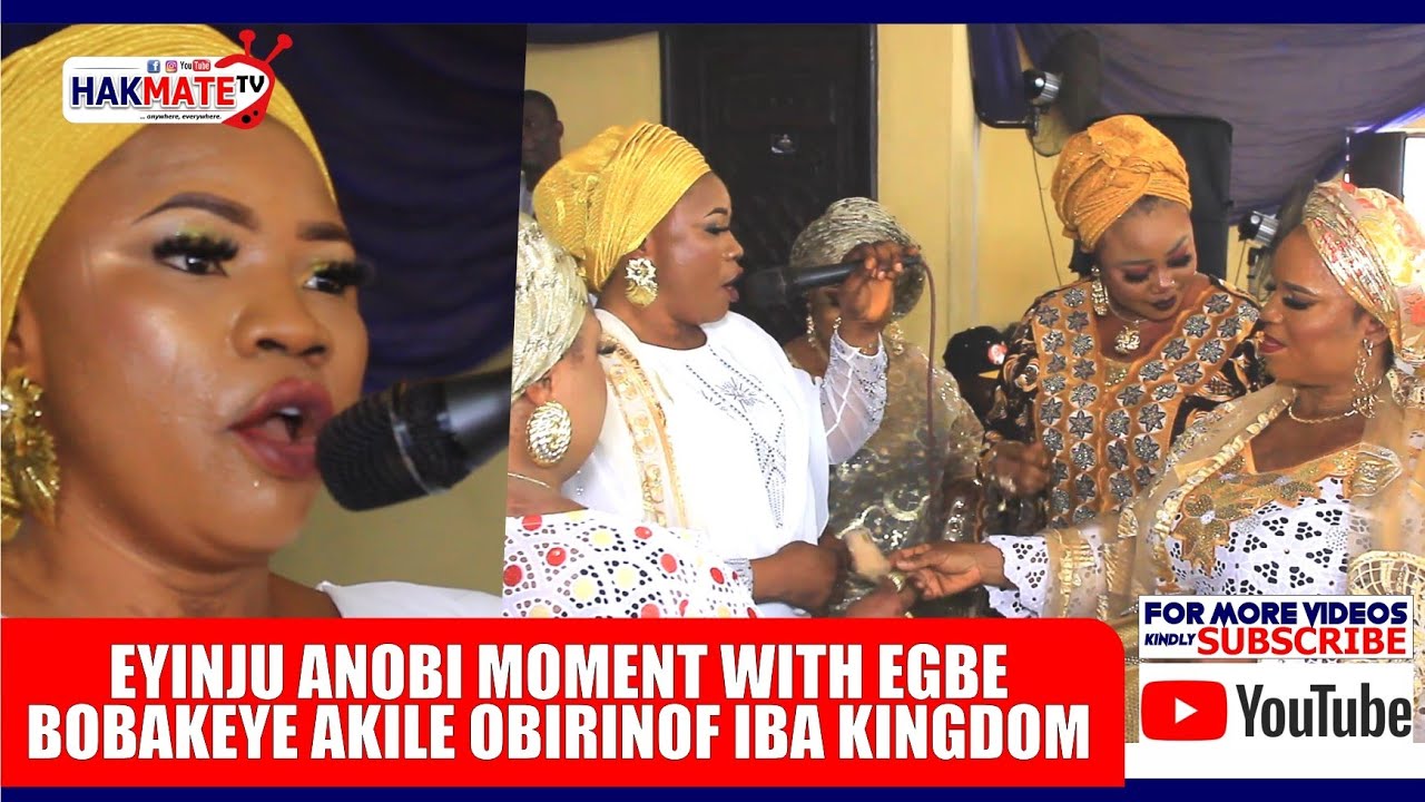 Alhaji Abike Eyinju Anobi Moment with Egbe BOBAKEYE OBINRIN AKILE OF IBA GOLD - YouTube