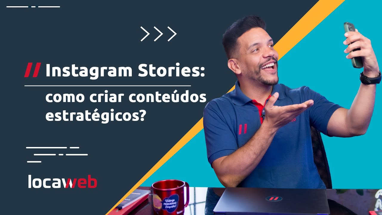 INSTAGRAM STORIES: como criar conteúdos estratégicos? | Locaweb - YouTube