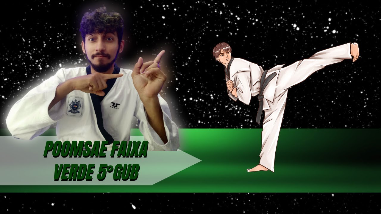 Poomsae faixa Verde 5°gub taeguk Sa jang - YouTube