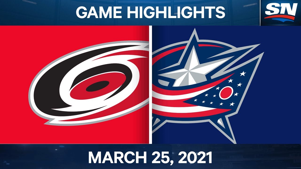 NHL Game Highlights | Hurricanes vs. Blue Jackets – Mar. 25, 2021 - YouTube